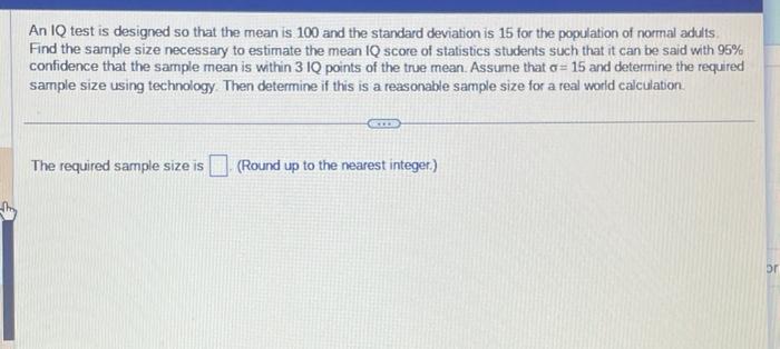URGENT/TIMED: The required sample size is ___ (Round | Chegg.com
