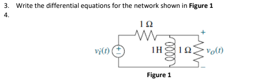 Solved Write the differential equations for the network | Chegg.com