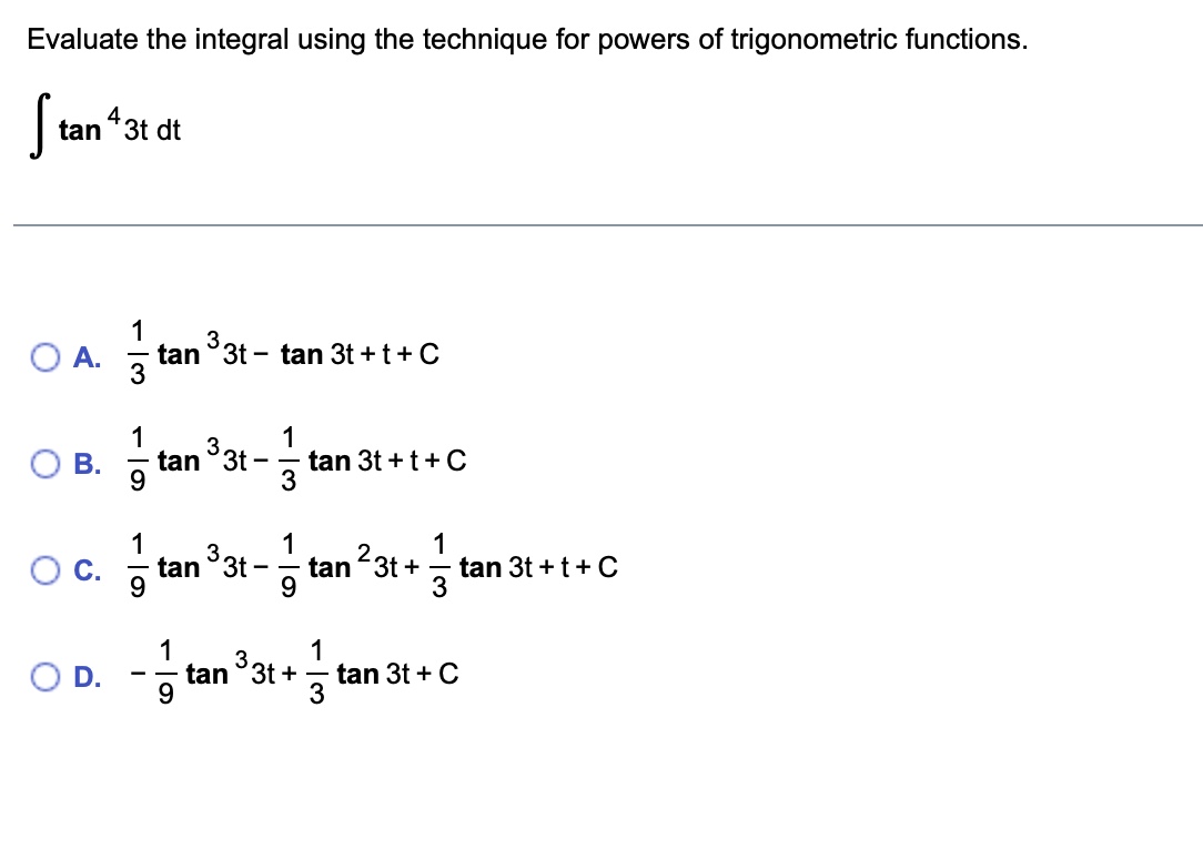 Solved Evaluate the integral using the technique for powers | Chegg.com