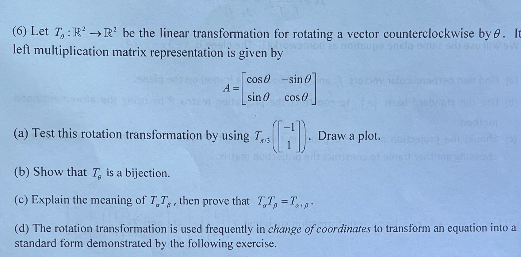 (6) ﻿Let T0:R2→R2 ﻿be the linear transformation for | Chegg.com