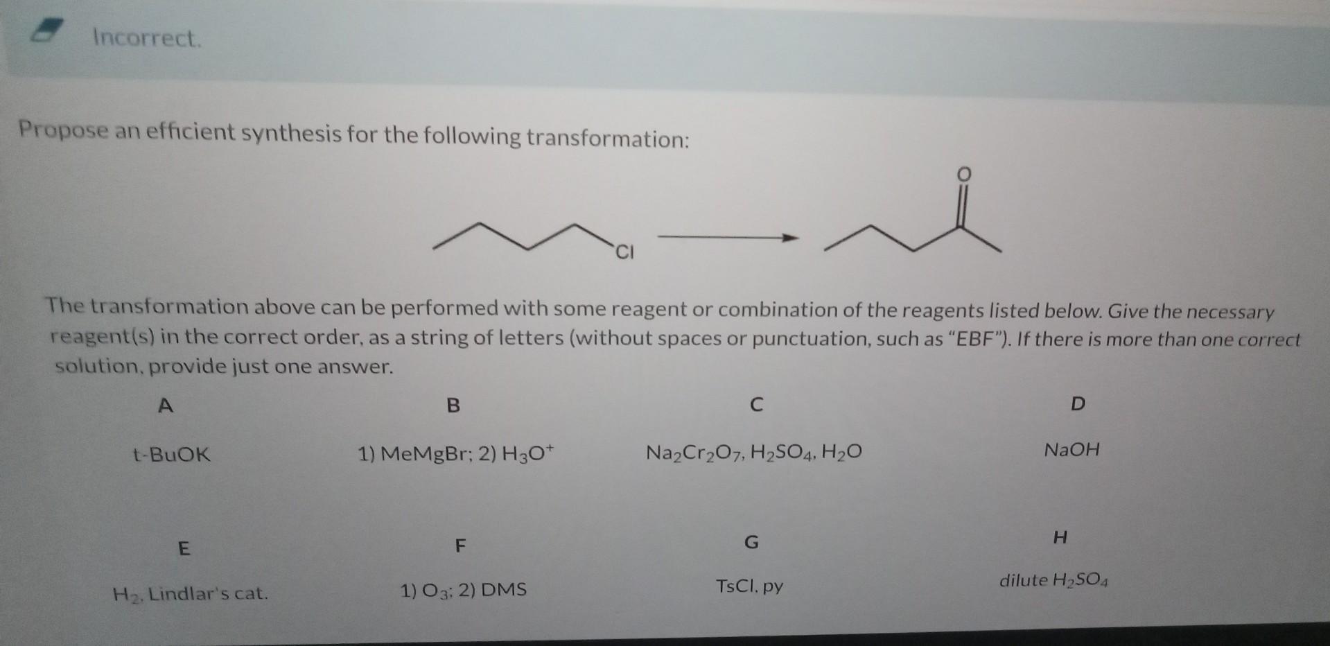 Solved σ Incorrect. Propose an efficient synthesis for the | Chegg.com