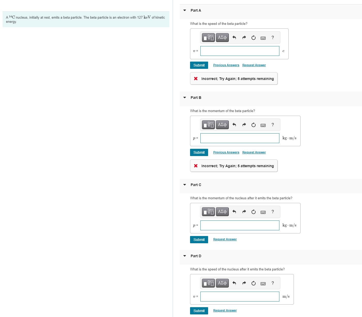 Solved ?A?14C ﻿nucleus, initially at rest, emits a beta | Chegg.com