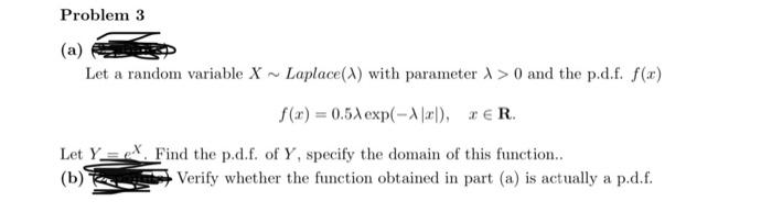 Solved (a) Let a random variable X∼Laplace(λ) with parameter | Chegg.com