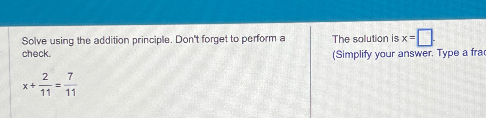 Solved Solve using the addition principle. Don't forget to | Chegg.com