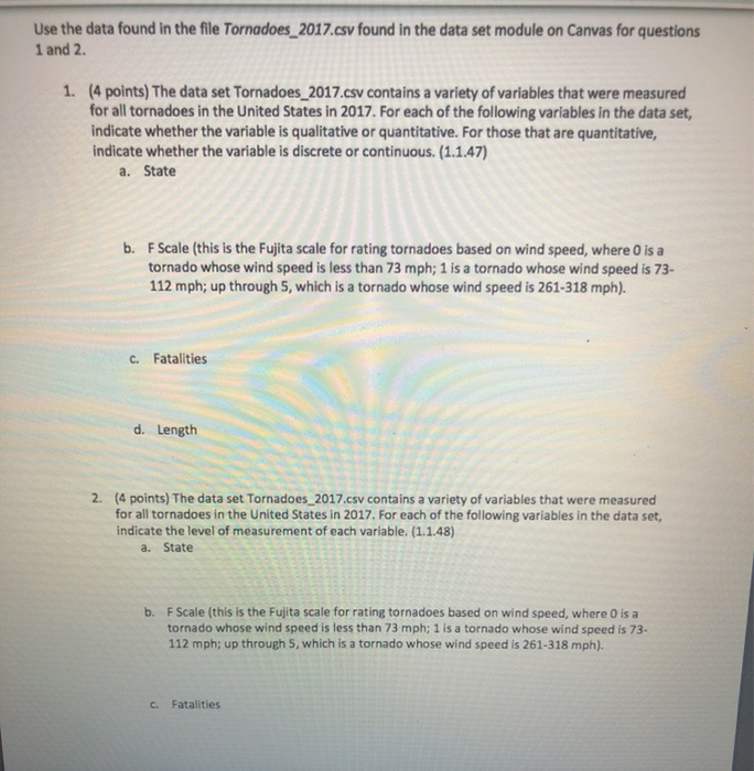 Use the data found in the file Tornadoes_2017.csv | Chegg.com