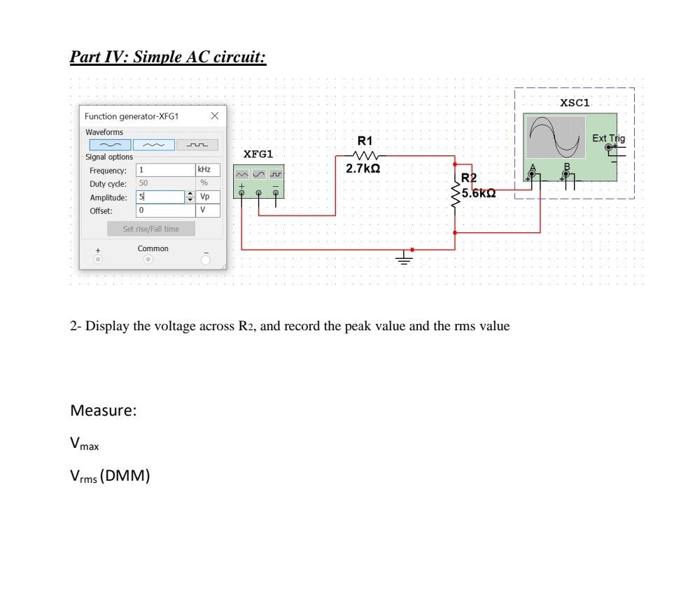 Solved Part II: Function Generator and oscilloscope-AC | Chegg.com