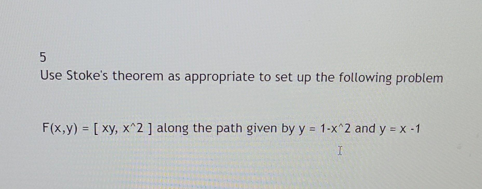 I solved it one way please help solving for stokes | Chegg.com