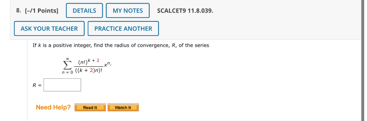 Solved [-/1 ﻿Points]SCALCET9 11.8.039.If k ﻿is a positive | Chegg.com
