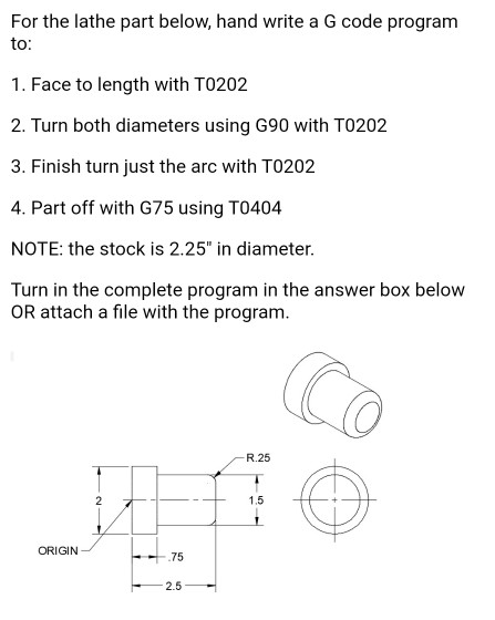 Solved For the lathe part below, hand write a G code program | Chegg.com