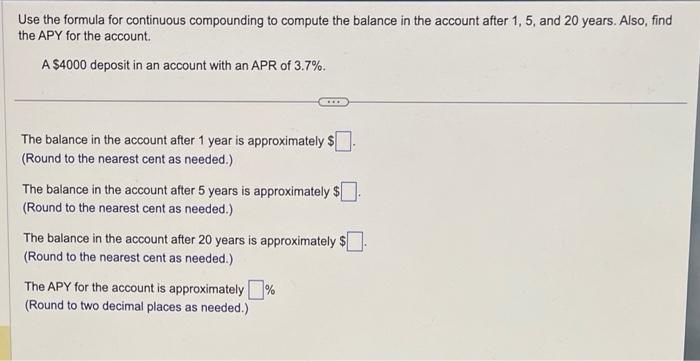 Solved Use the formula for continuous compounding to compute | Chegg.com