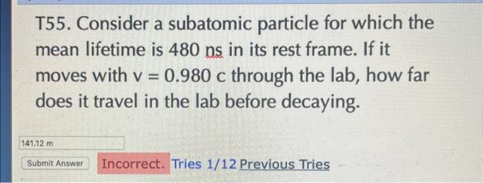 Solved T55. Consider a subatomic particle for which the mean | Chegg.com