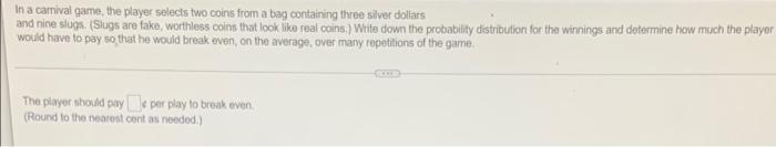Solved In a carnival game, the player selects two coins from | Chegg.com