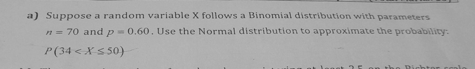 Solved A Suppose A Random Variable X Follows A Binomial 
