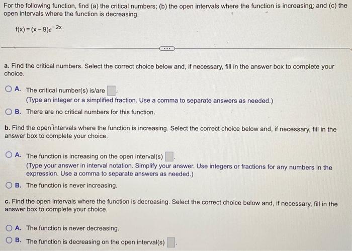 Solved For The Following Function Find A The Critical