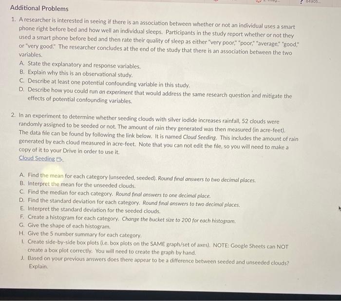 Solved Additional Problems 1. A researcher is interested in | Chegg.com