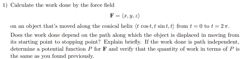 Solved 4π2Calculate the work done by the force | Chegg.com