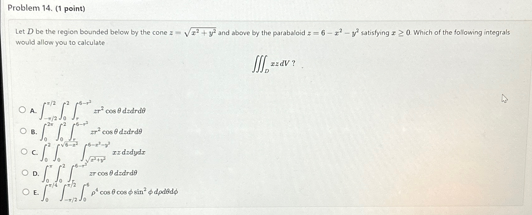Solved Problem 14. (1 ﻿point)Let D ﻿be the region bounded | Chegg.com