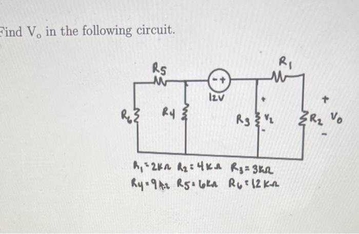 Solved Find V0 in the following circuit. h1=2kΩR2=4kΩR3=3kΩ | Chegg.com