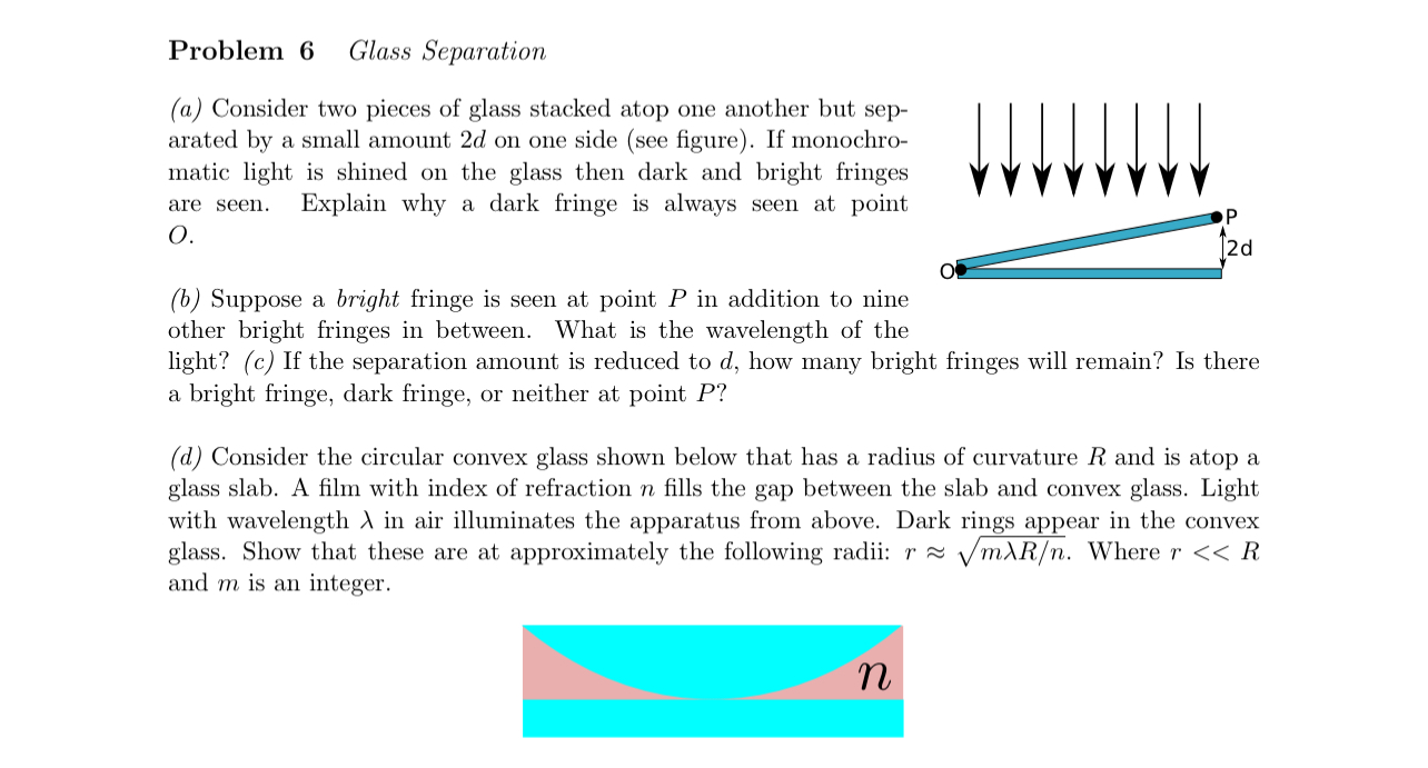 Solved Problem 6 ﻿Glass Separation(a) ﻿Consider two pieces | Chegg.com