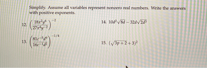 Solved Simplify. Assume all variables represent nonzero real | Chegg.com