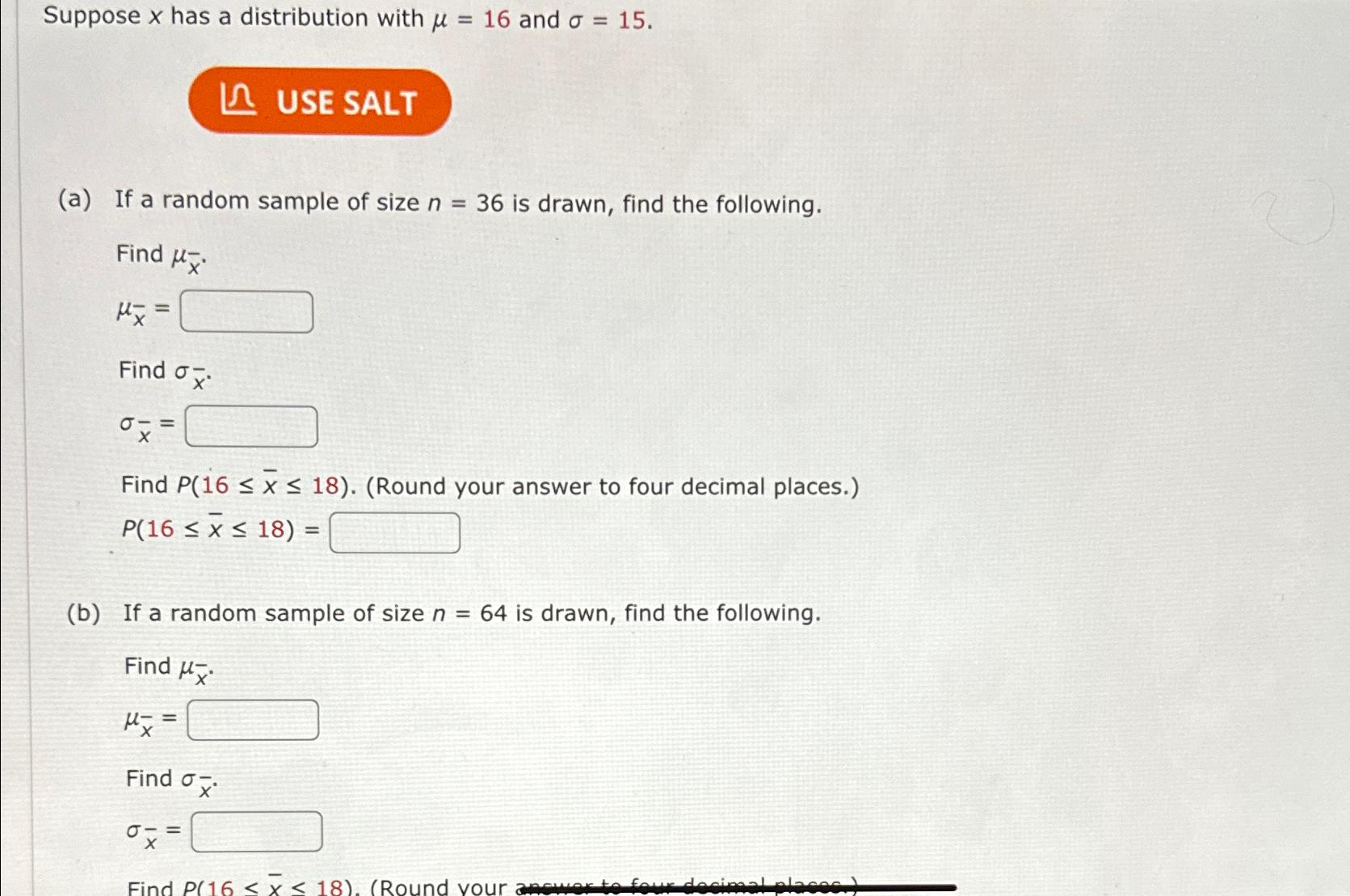 Solved Suppose x ﻿has a distribution with μ=16 ﻿and σ=15.(a) | Chegg.com