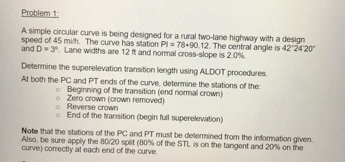 Solved Problem 1: A simple circular curve is being designed | Chegg.com