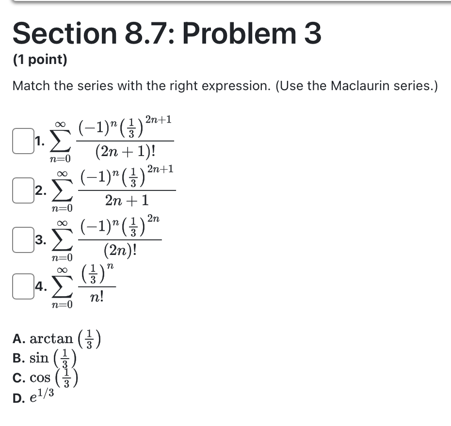 Solved Section 8.7: Problem 3(1 ﻿point)Match the series with | Chegg.com