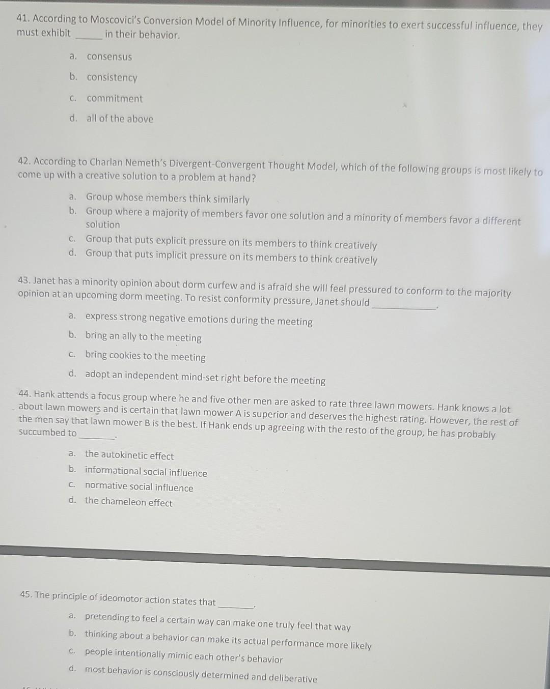 Solved 41. According to Moscovici's Conversion Model of | Chegg.com