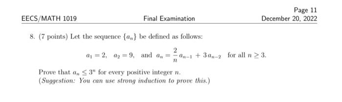 Solved 8. (7 points) Let the sequence {an} be defined as | Chegg.com