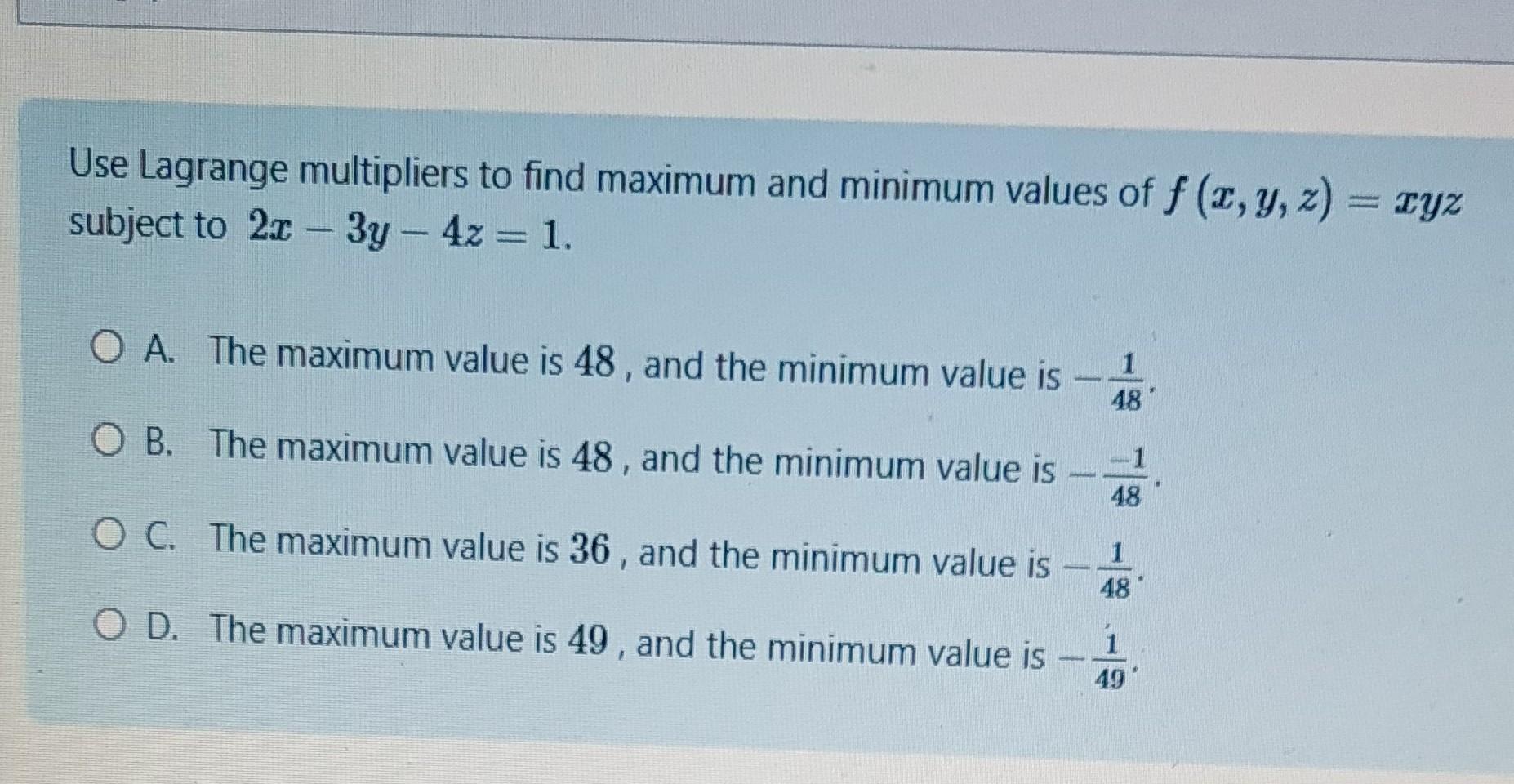 Solved Use Lagrange multipliers to find maximum and minimum | Chegg.com