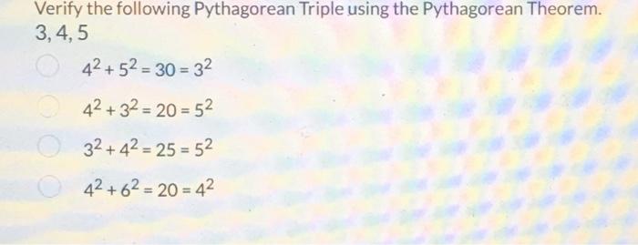 Solved Verify the following Pythagorean Triple using the | Chegg.com