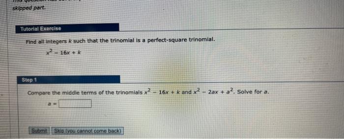 Solved Find all integers k such that the trinomial is a | Chegg.com