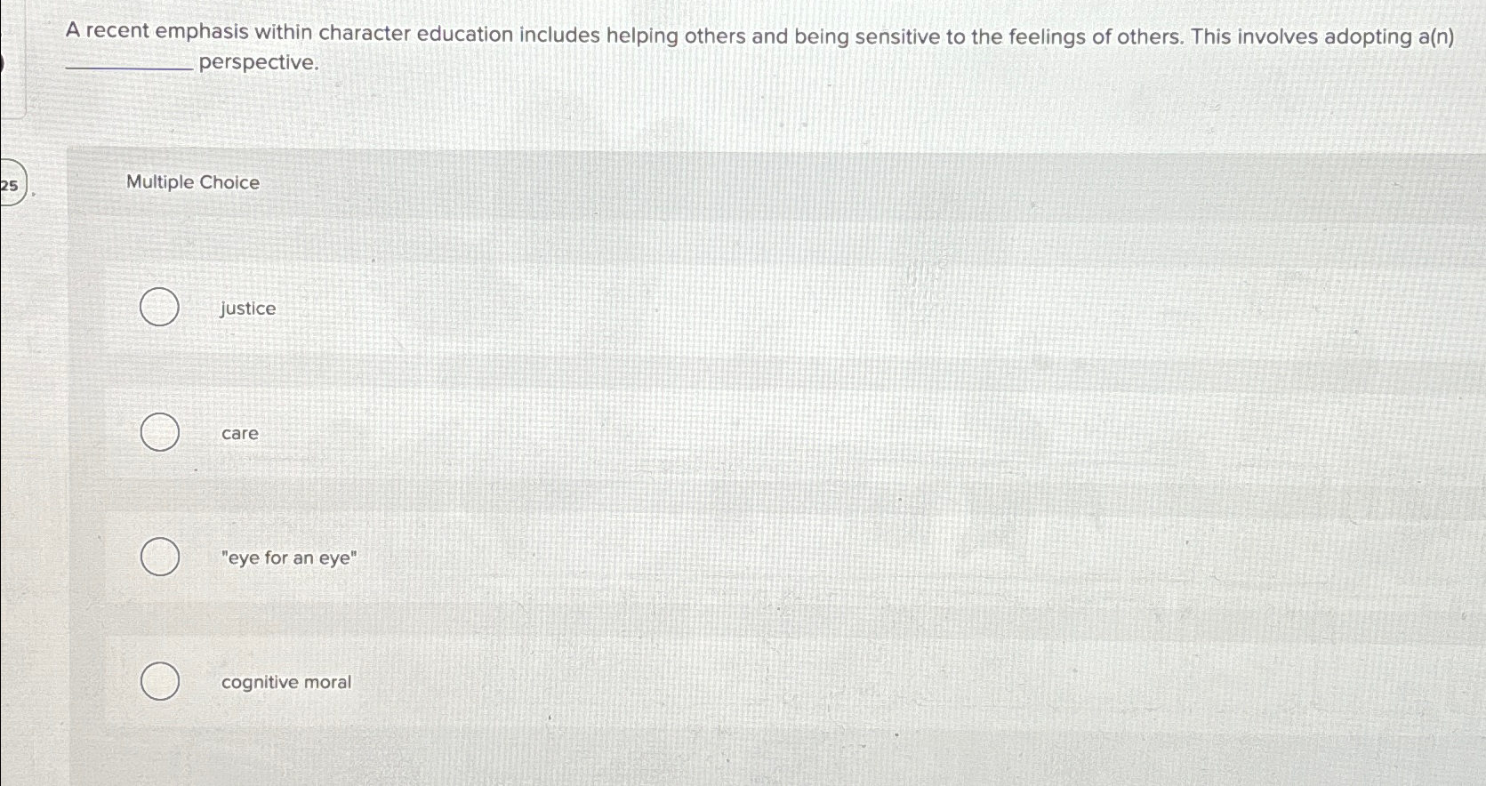 Solved A recent emphasis within character education includes | Chegg.com