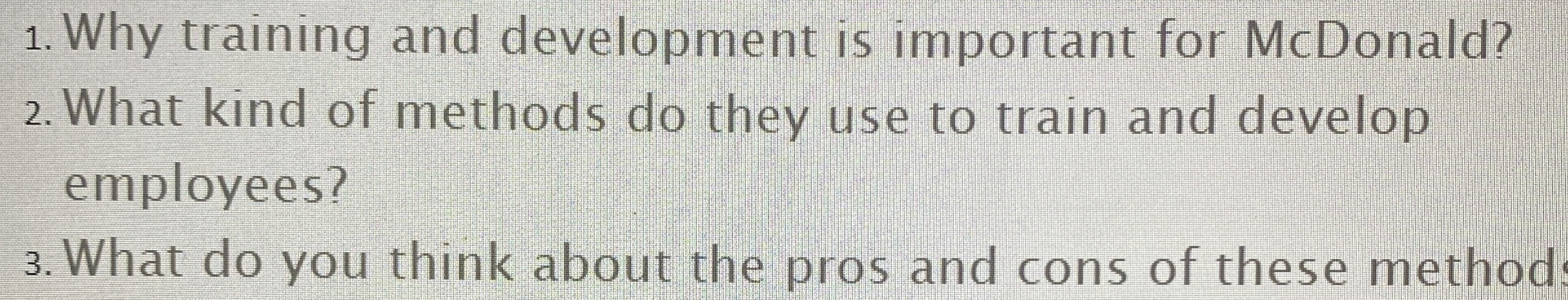 Solved Why training and development is important for | Chegg.com