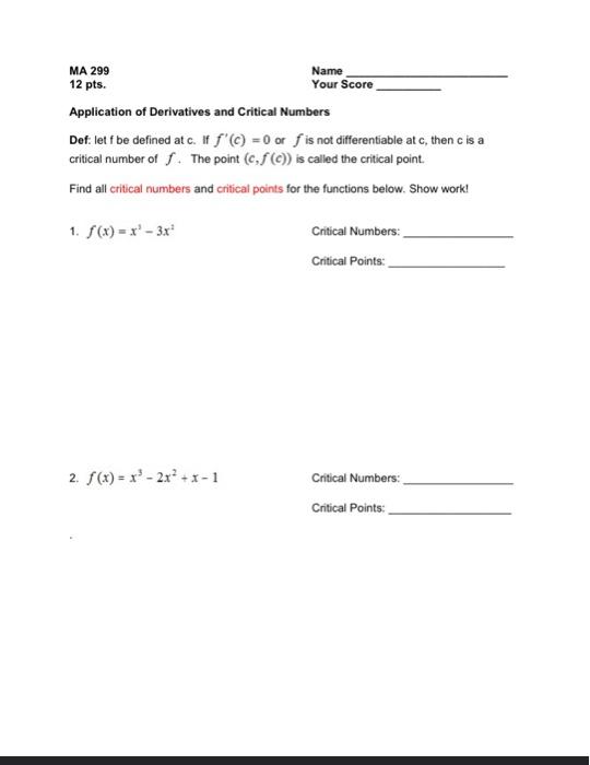 Solved Application of Derivatives and Critical Numbers Def: | Chegg.com