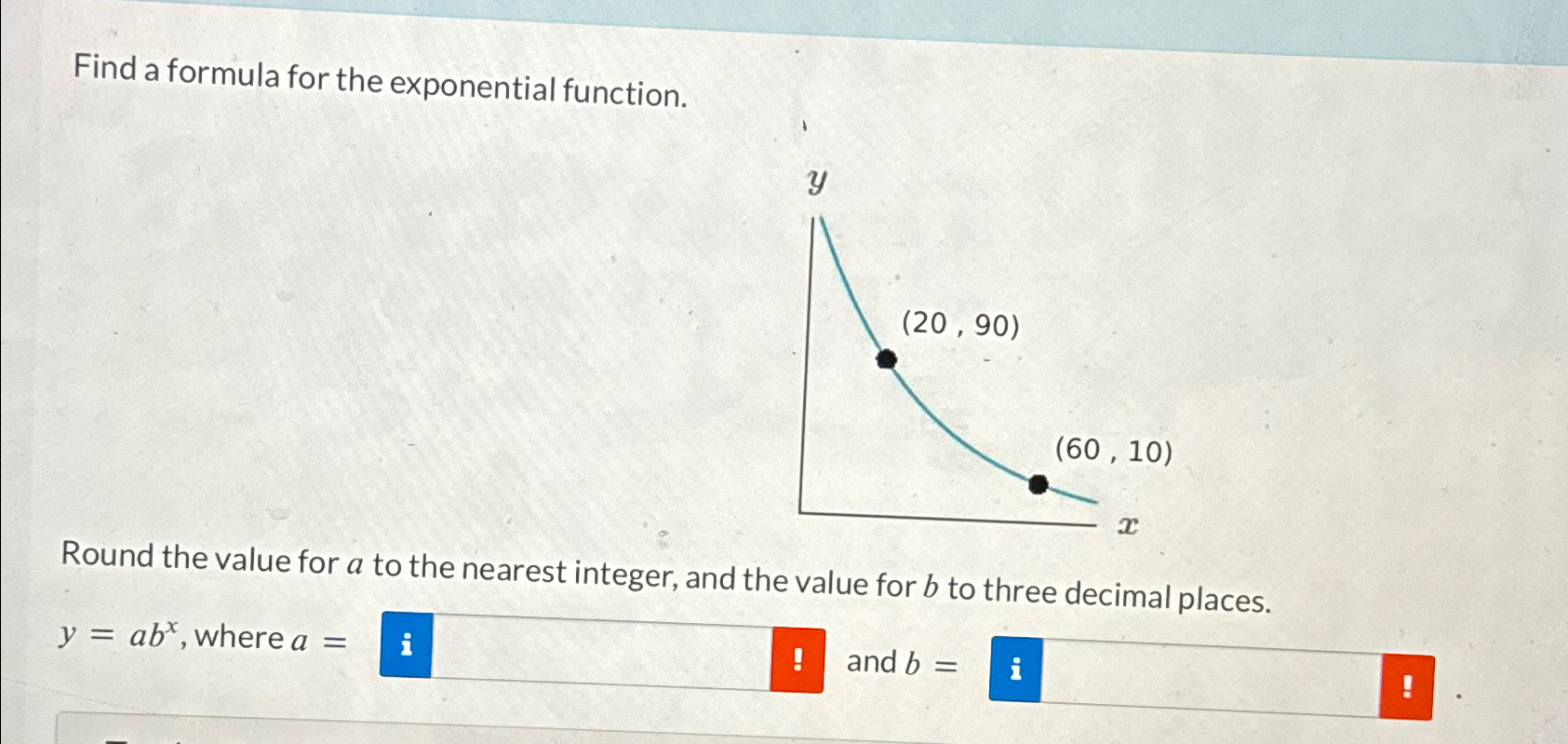 Solved Find a formula for the exponential function.Round the | Chegg.com