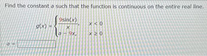 Solved Find the constant a such that the function is | Chegg.com
