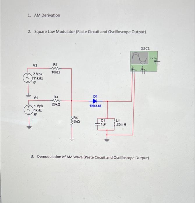 Solved 1. AM Derivation 2. Square Law Modulator (Paste | Chegg.com
