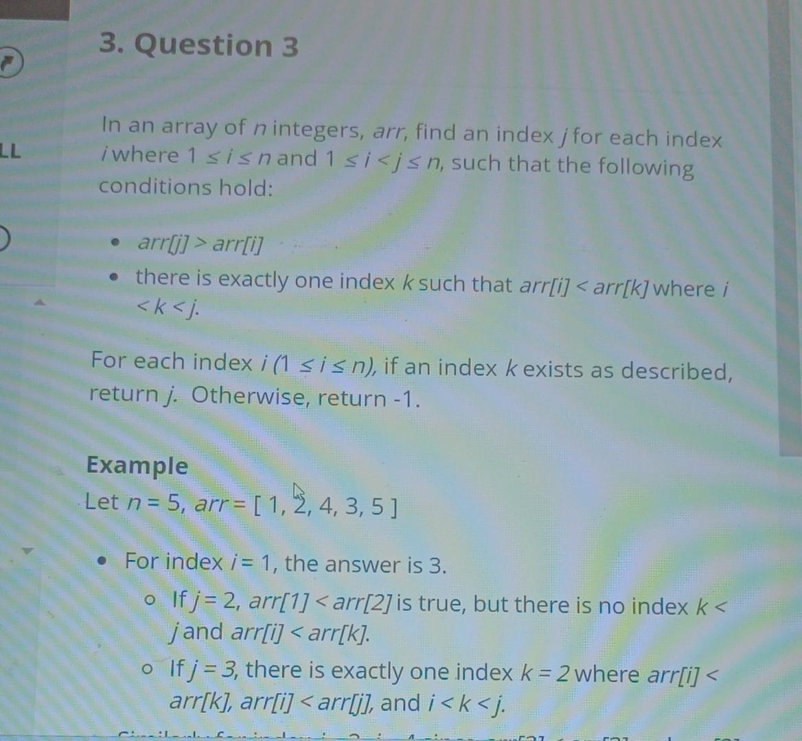Solved Explanation Here, arr=[4,2,1,4,3] - For index i=1, | Chegg.com