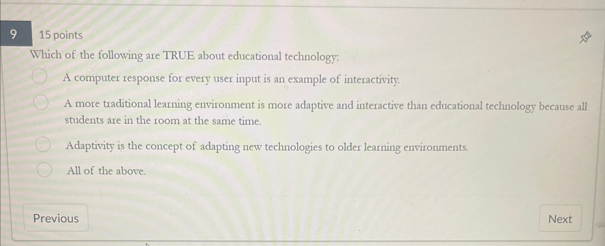 Solved 915 ﻿pointsWhich of the following are TRUE about | Chegg.com