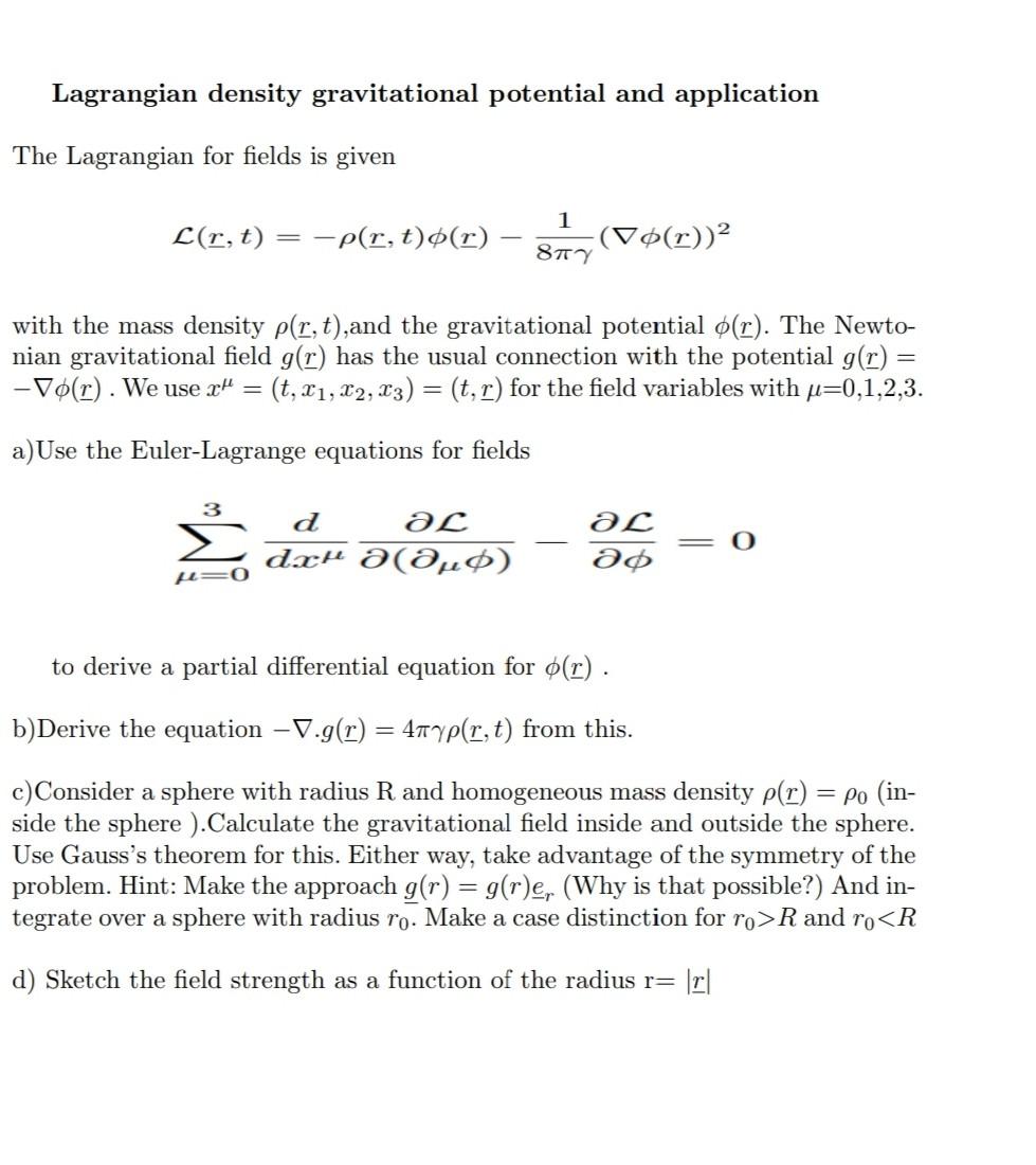 Solved Lagrangian density gravitational potential and | Chegg.com