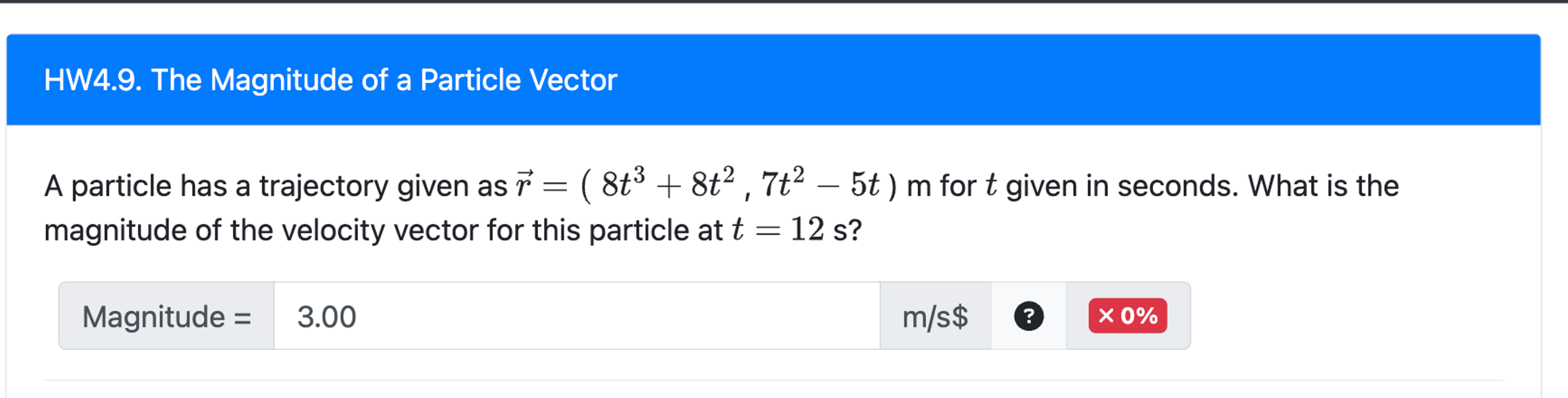 Solved HW4.9. ﻿The Magnitude of a Particle VectorA particle | Chegg.com