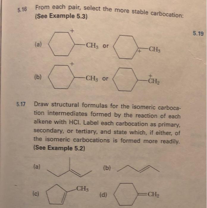 Solved 5.16 From each pair, select the more stable | Chegg.com