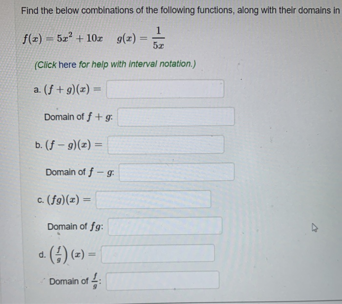 Solved Combining Functions Using Algebraic Operations Find