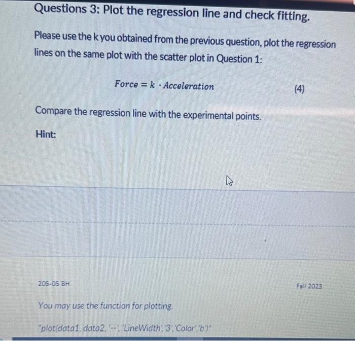 Solved force.csvQuestions 2: Linear regression function | Chegg.com
