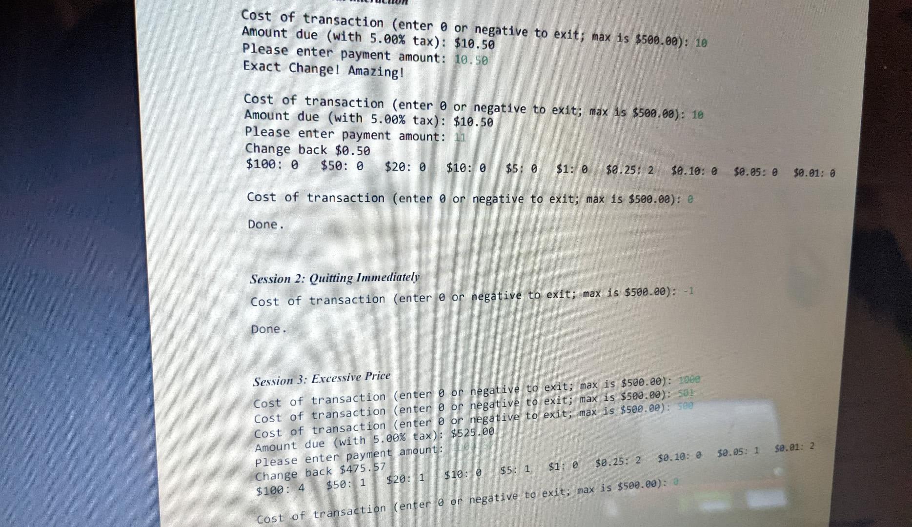 Solved Project #2: Change Maker Overview Write a program | Chegg.com