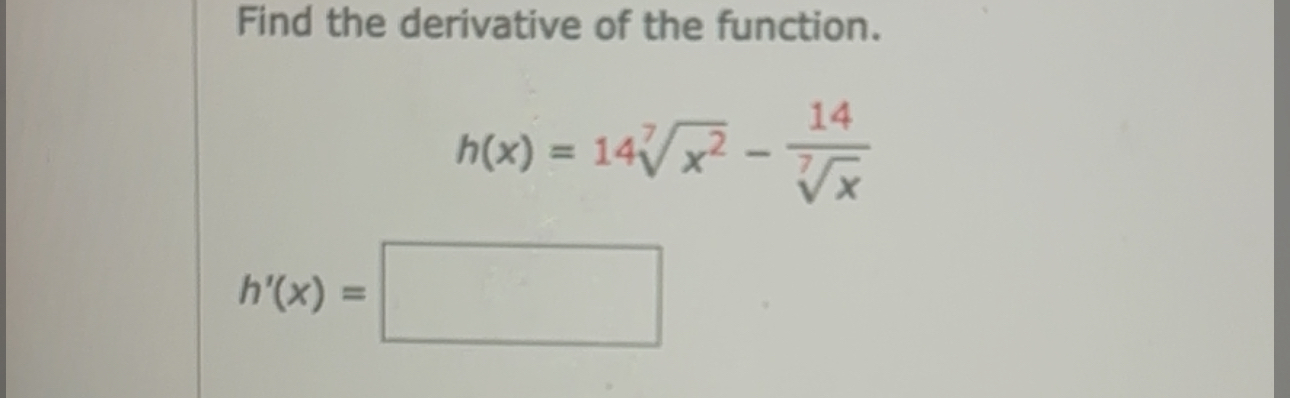 Solved Find the derivative of the | Chegg.com