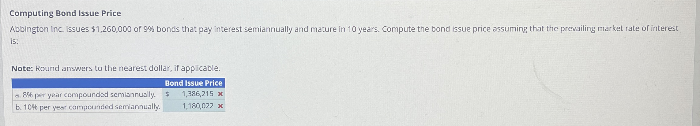 Solved Computing Bond Issue PriceAbbington Inc. issues | Chegg.com