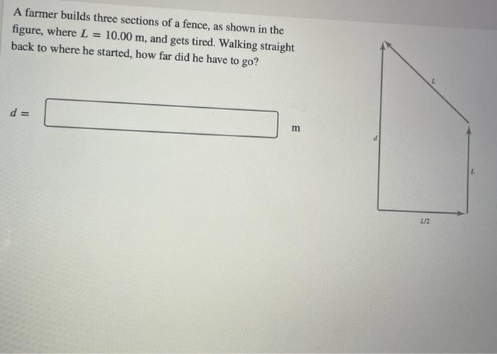 Solved A farmer builds three sections of a fence, as shown | Chegg.com