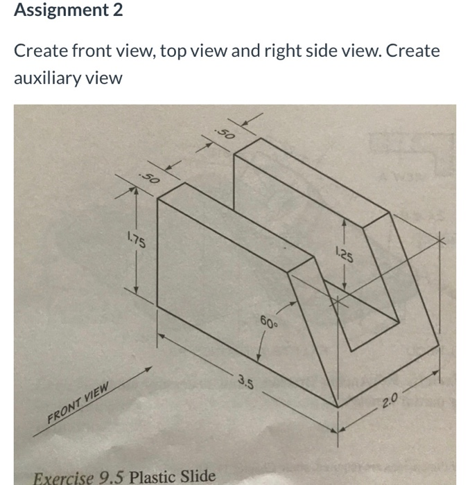 Solved Students should create necessary orthographic | Chegg.com